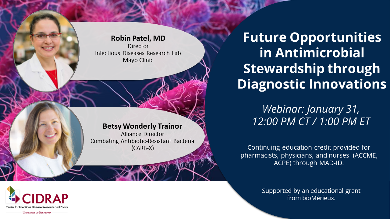 Webinar: Future Opportunities in Antimicrobial Stewardship through Diagnostic Innovations | CIDRAP
